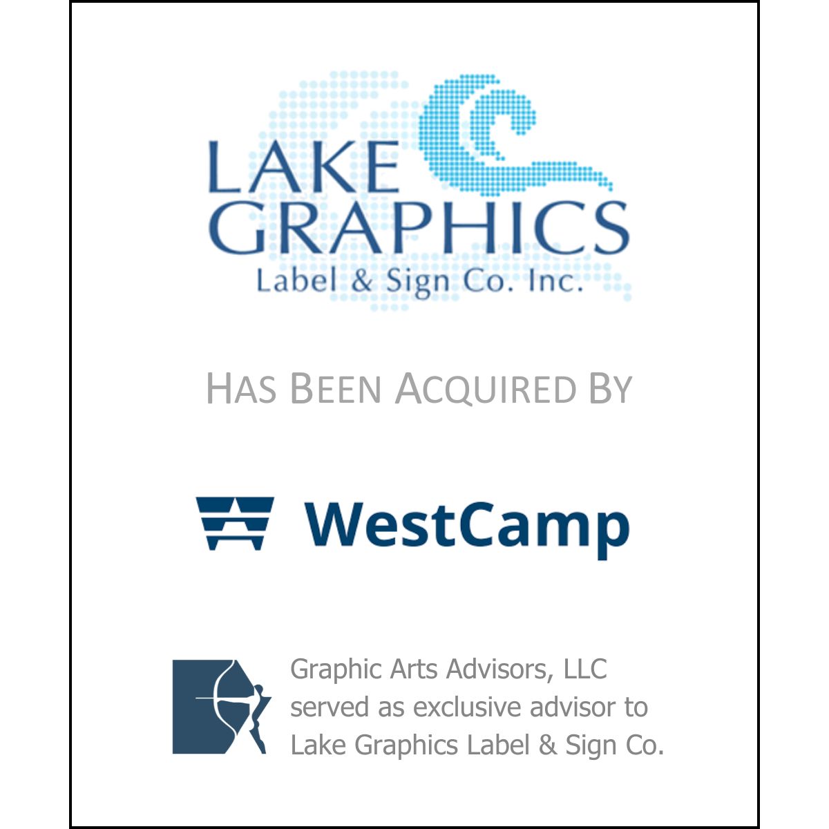 West-Camp Acquires Lake Graphics Label & Sign Co.